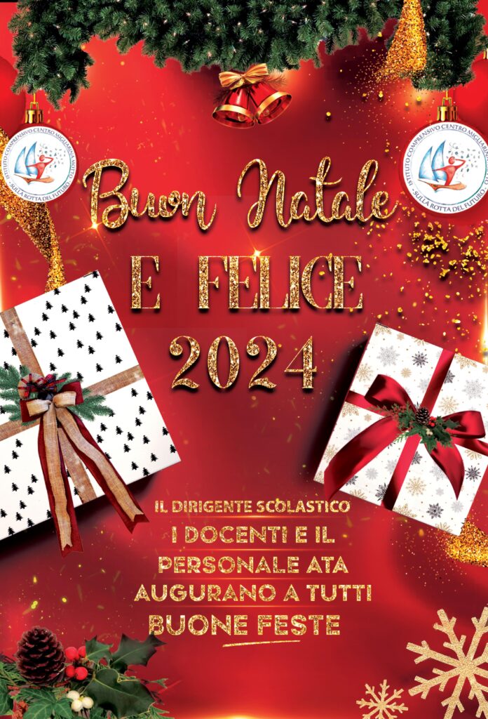 Buone Feste e Felice 2024 – IC Migliarina Centro
